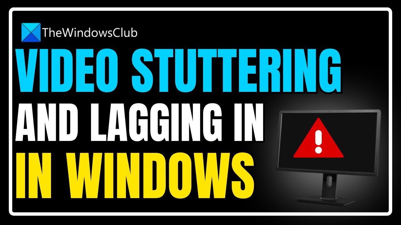 Video Stuttering and Lagging in Windows 11 - YouTube