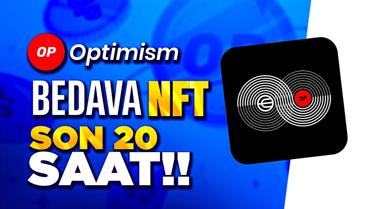 Worldcoin X Optimism Bedava NFT Mint l Son 20 Saat - YouTube