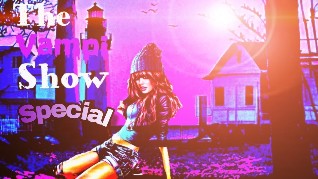 The Vampi Show Special ( Radiance of a star ) - YouTube