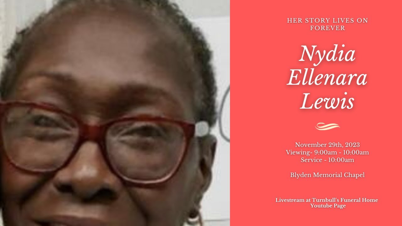 Celebrating The Life Of Nydia Ellenora Lewis - YouTube