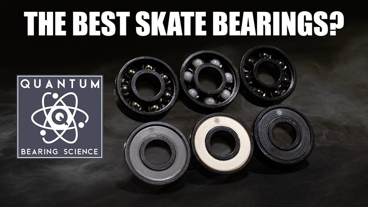 QUANTUM BEARING SCIENCE - THE BEST SKATE BEARINGS? - YouTube