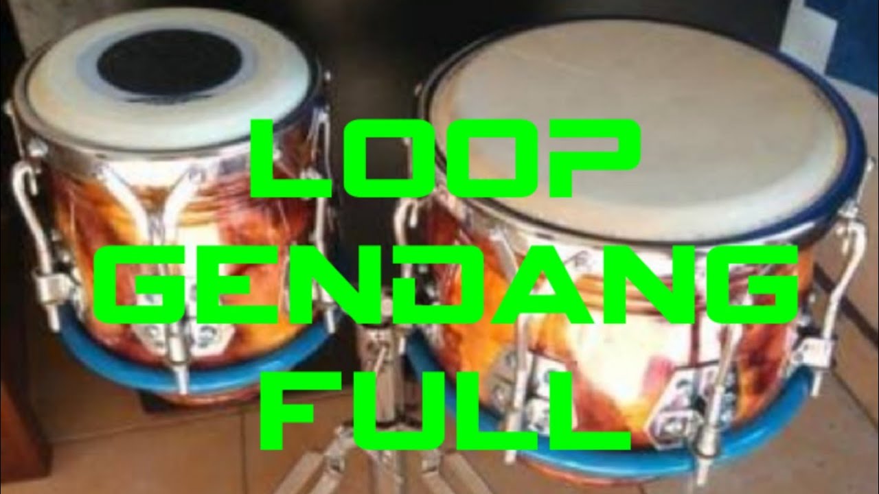 LOOP GENDANG DANGDUT FULL DOWNLOAD - YouTube