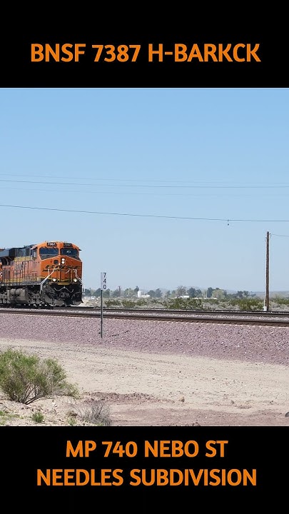 BNSF 7387 EB H-BARKCK MP 740 NEEDLES SUB NEBO ST 3-20-2024 #bnsf #railway #automobile - YouTube