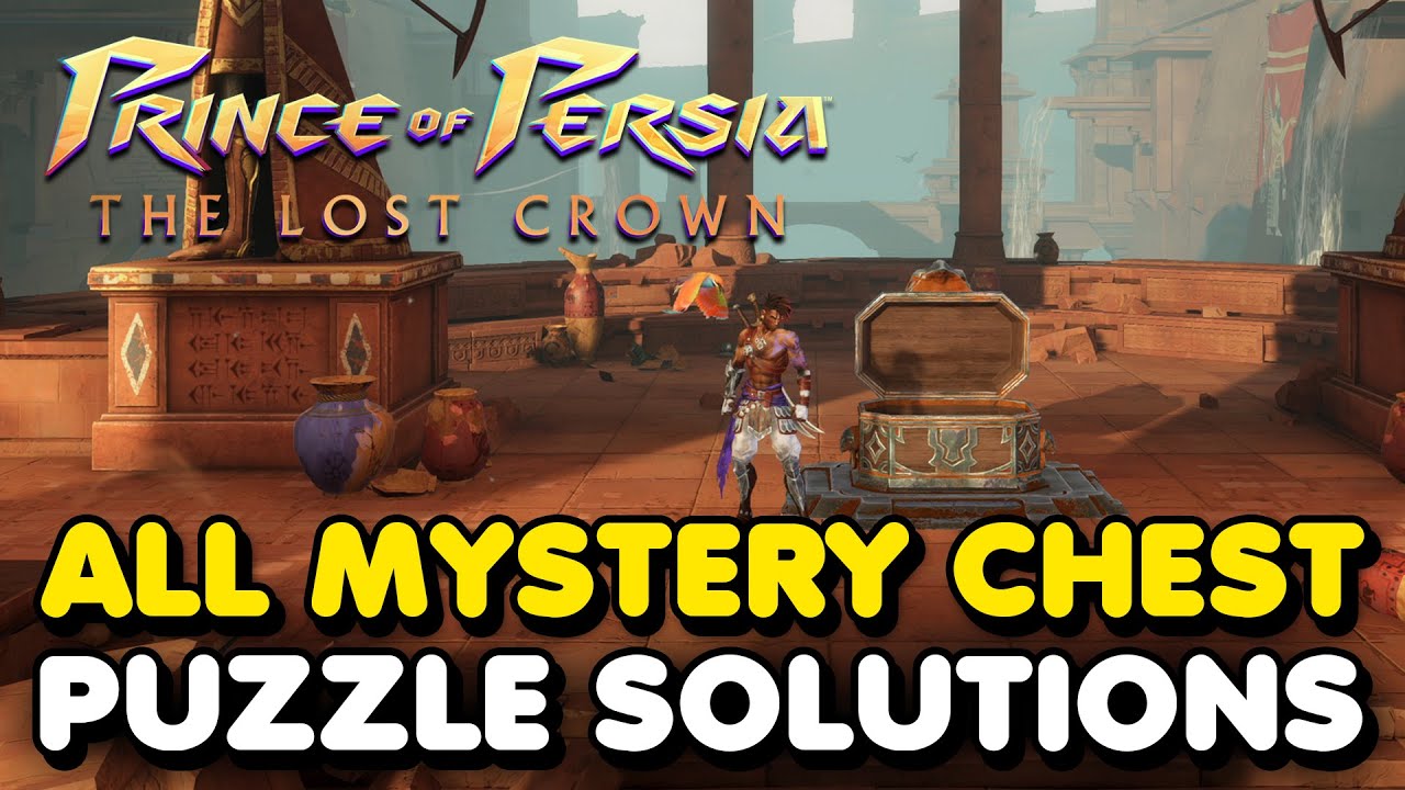 All MYSTERY CHEST PUZZLE Solutions In Prince of Persia The Lost Crown ...