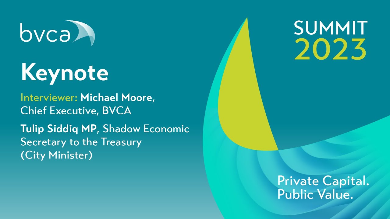 Keynote session with Tulip Siddiq MP | BVCA Summit 2023 - YouTube