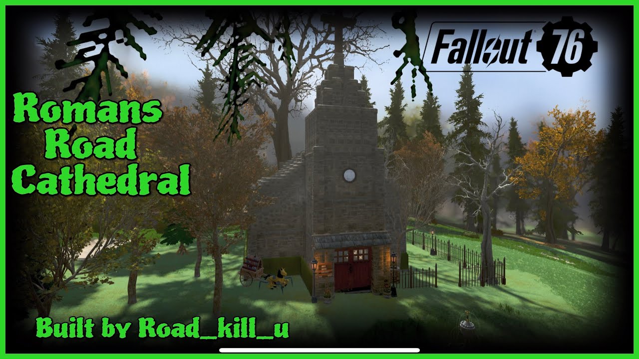 Romans Road Cathedral!! 🩷🩷Fallout 76 Camps!🩷🩷 - YouTube
