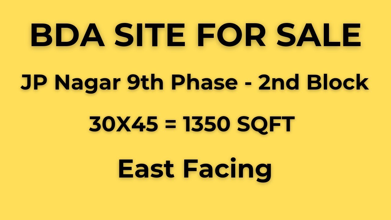 BDA Site for sale in Bangalore | JP NAGAR 9th PHASE - YouTube