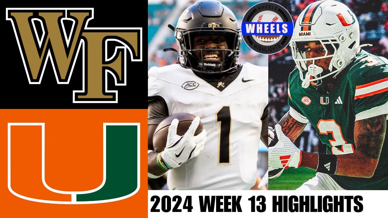 #8 Miami vs Wake Forest | Full Game Highlights | 2024 College Football ...