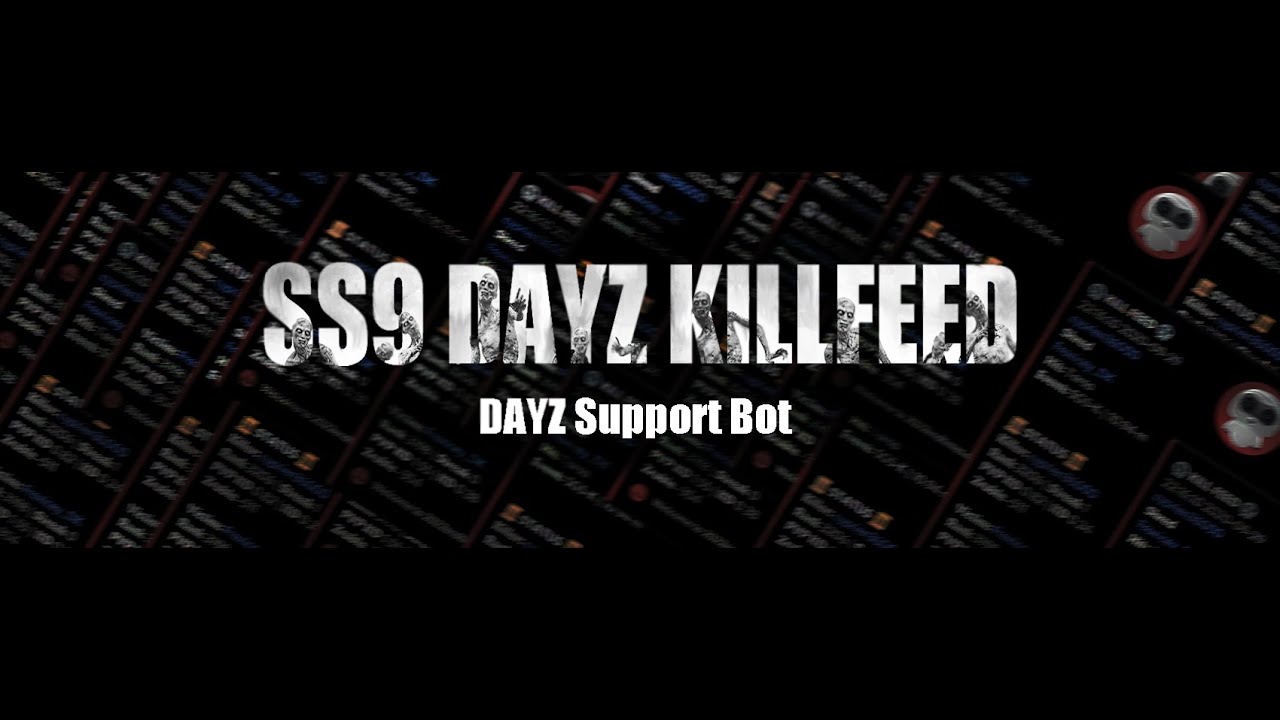 [SS9 DAYZ DISCORD KILLFEED] How to set killfeed in your discord - YouTube