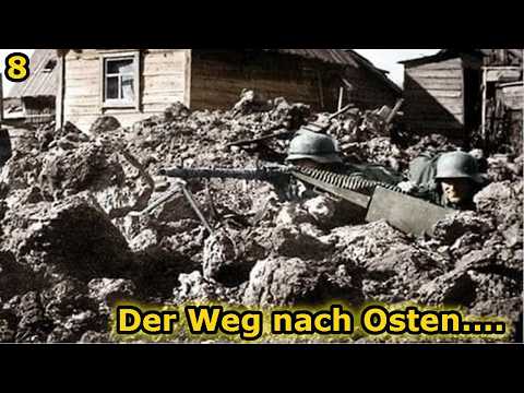 #8 - Ostfront - So erlebte ich den Feldzug gegen Russland - WW2