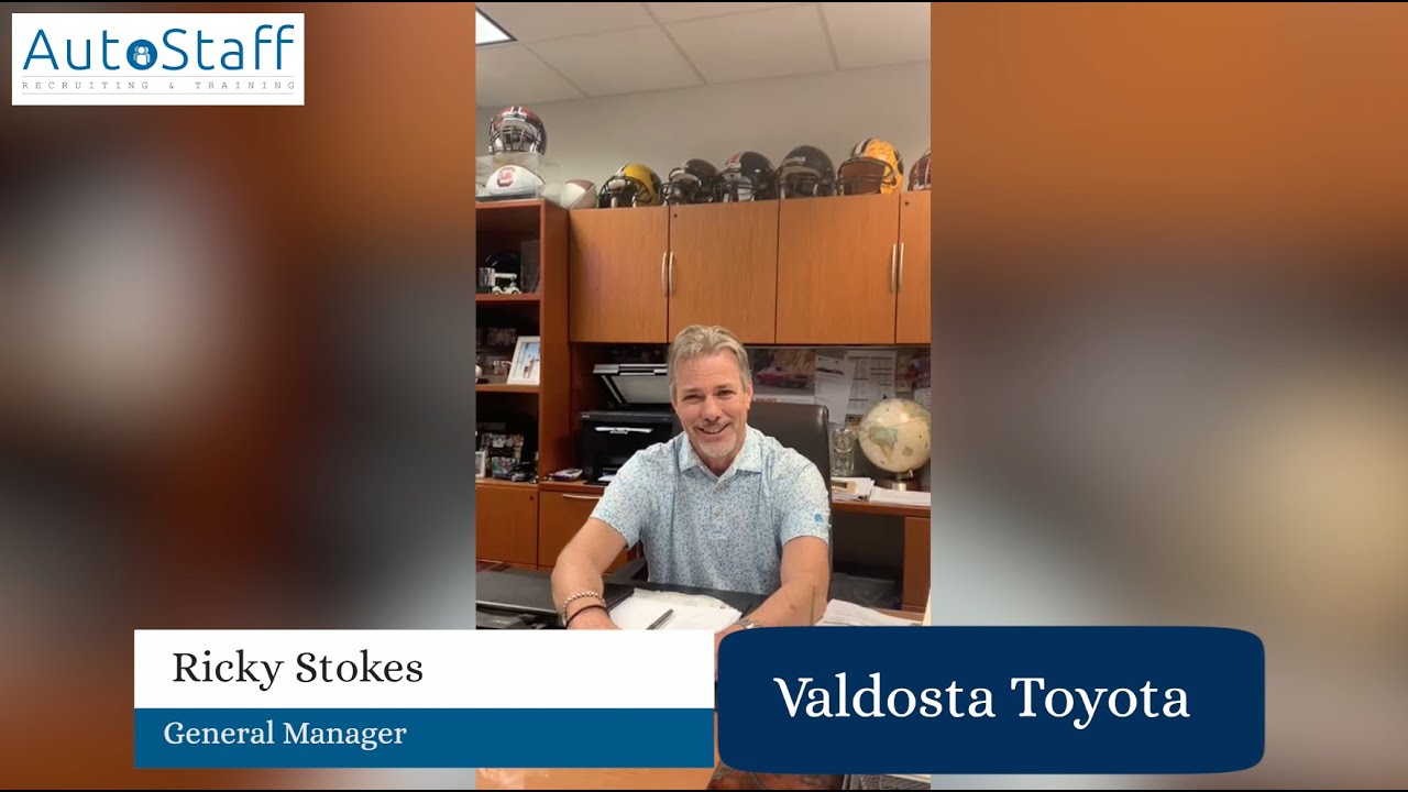Sales Recruiting - Ricky Stokes, General Manager - Valdosta Toyota ...