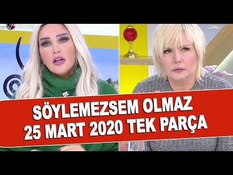 Söylemezsem Olmaz 25 Mart 2020