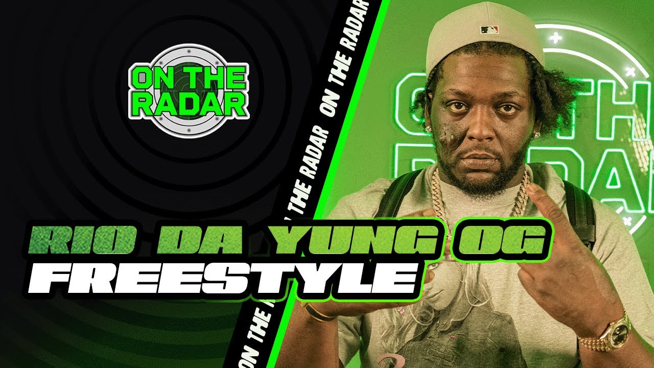 The Rio Da Yung OG "On The Radar" Freestyle - YouTube