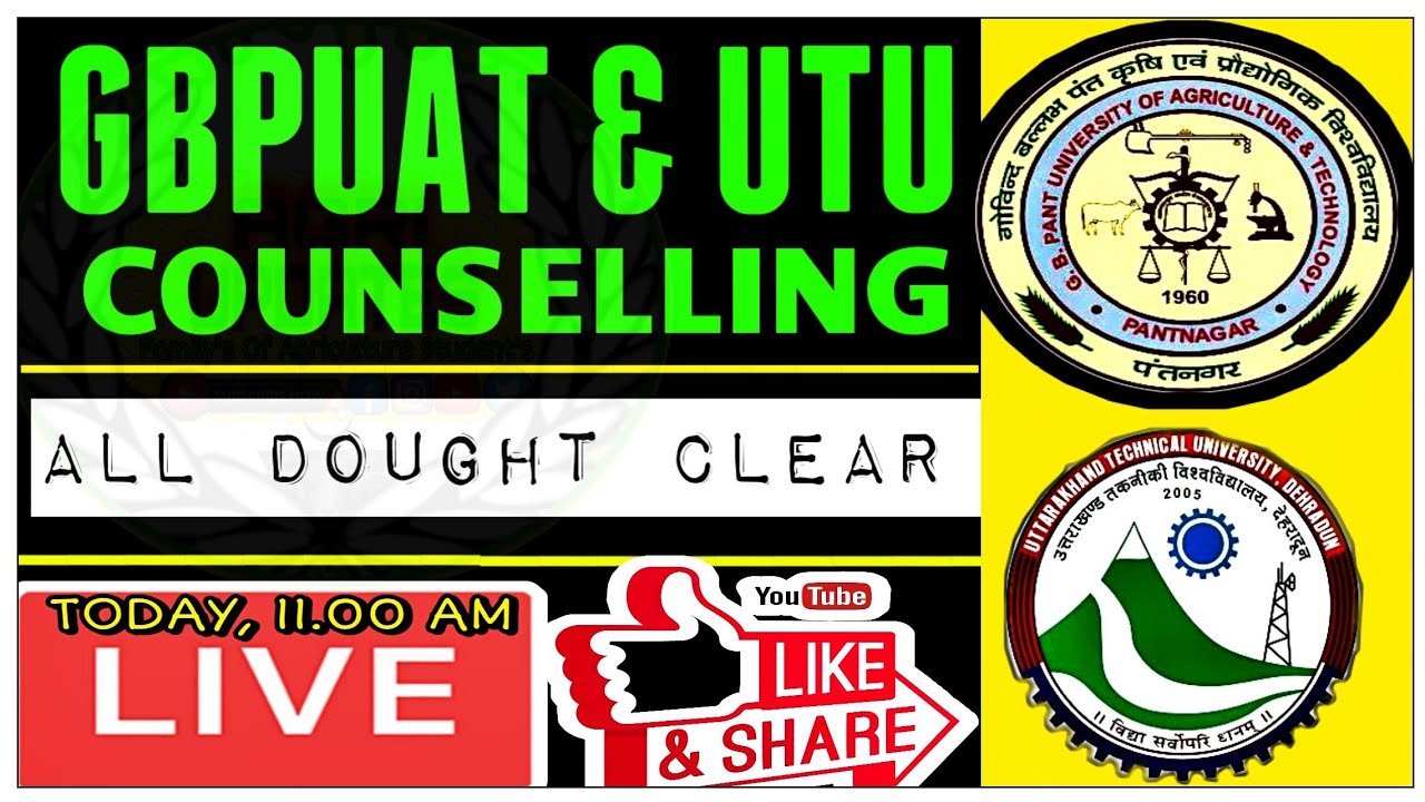 🔴LIVE :GBPUAT & UTU COUNSELLING SOLUTION | ALL DOUGHT CLEAR - YouTube