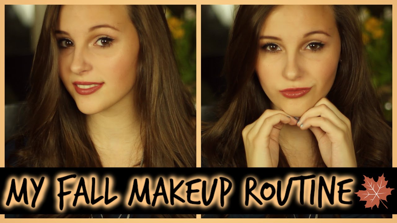 My Fall Makeup Routine Youtube