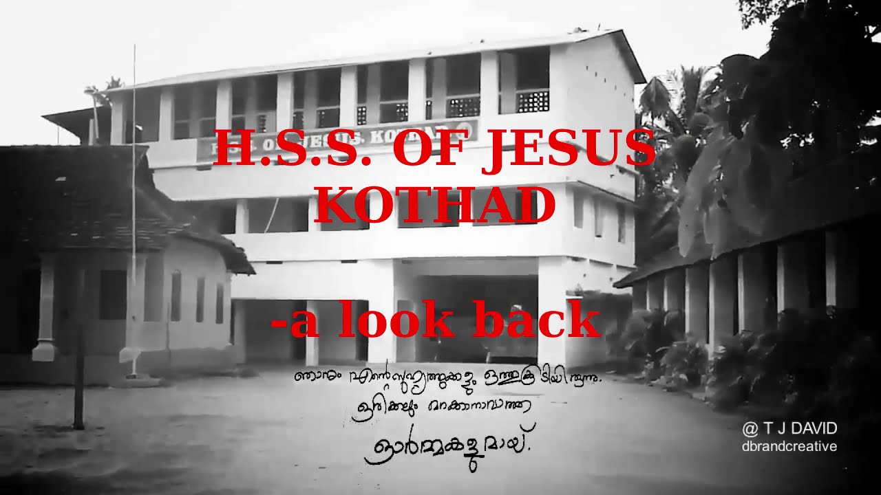 Memories- 2018 - 2019 HSS of Jesus, Kothad - YouTube