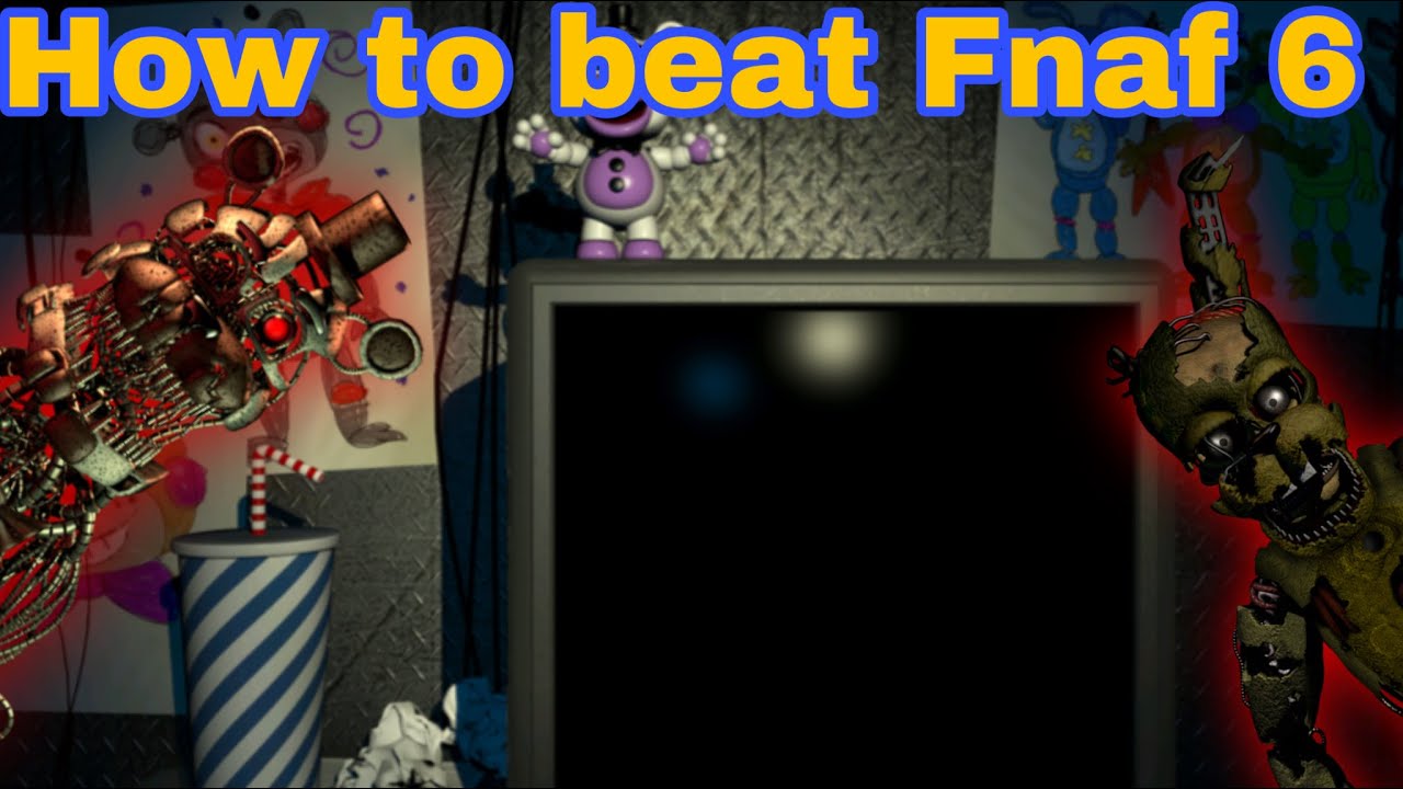 How to beat Fnaf 6 (Task Stage) - YouTube
