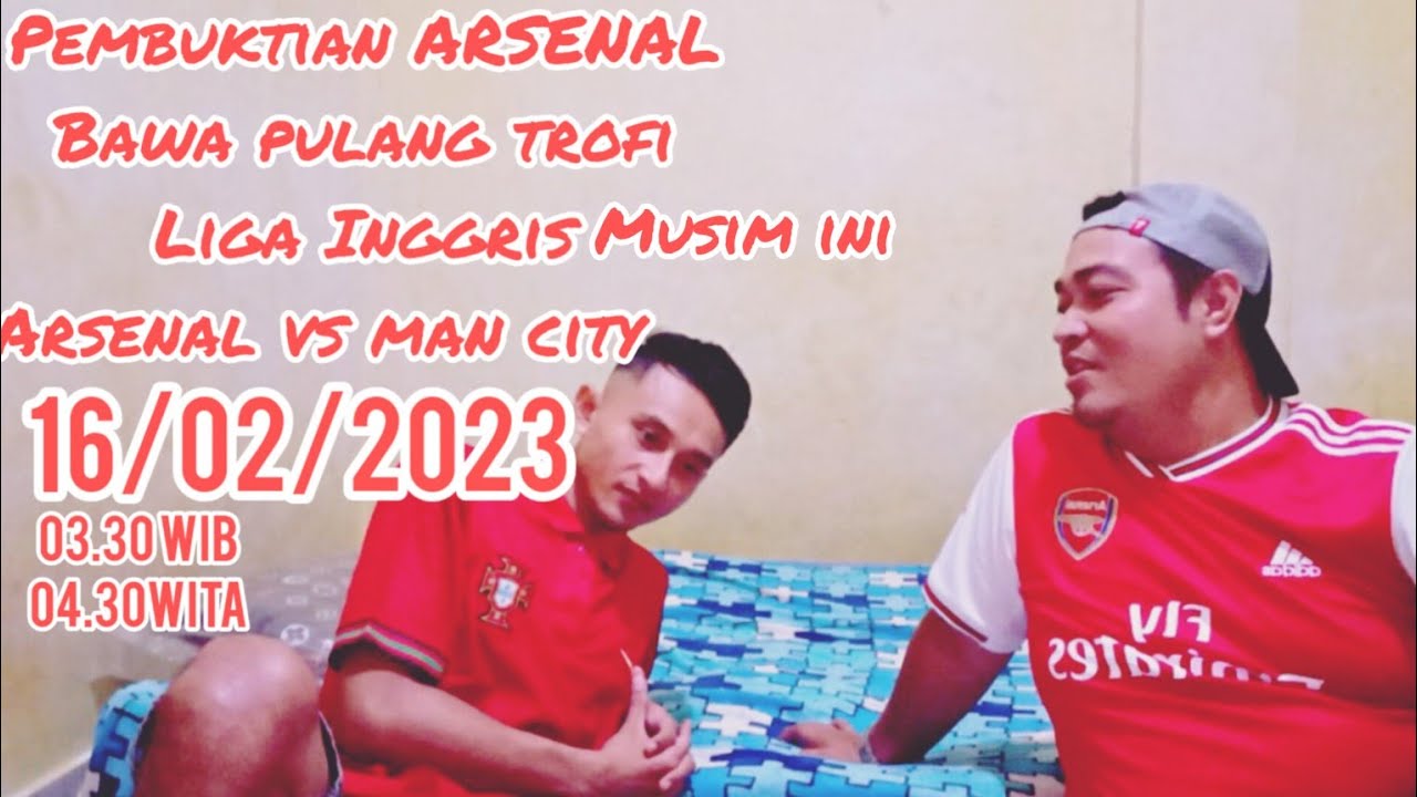 Pembuktian Perdebatan Laga Hidup Mati. Arsenal Vs Man City - YouTube