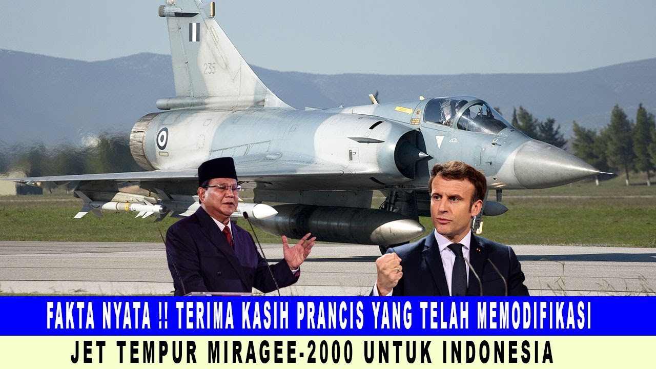 FAKTA NYATA !! TERIMA KASIH PRANCIS YANG TELAH MEMODIFIKASI JET TEMPUR ...
