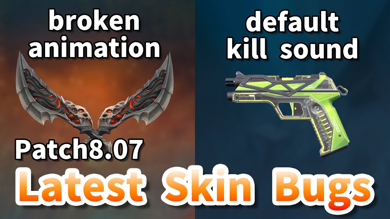 Latest skin bugs in Patch8.07(with comparison)【 VALORANT 】 - YouTube