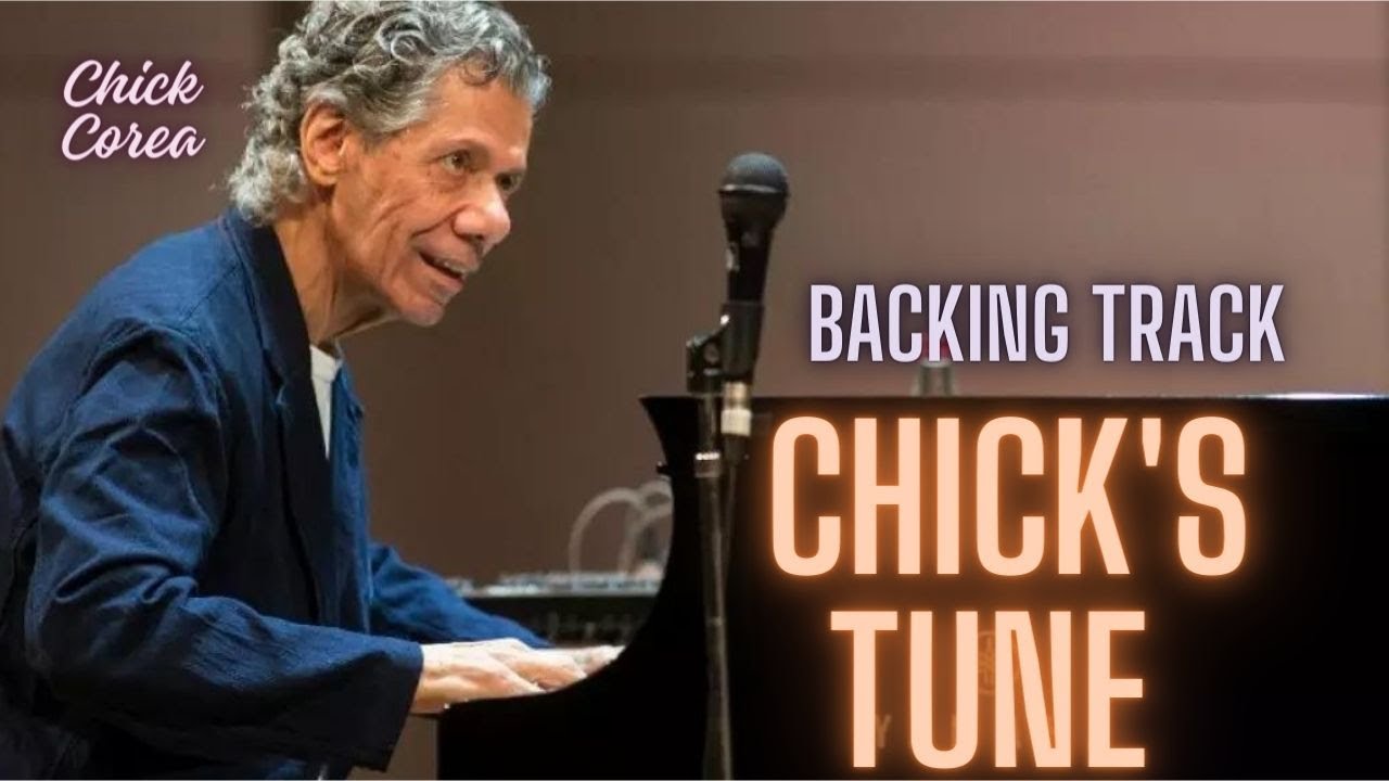 Chick's Tune / Chick Corea - YouTube