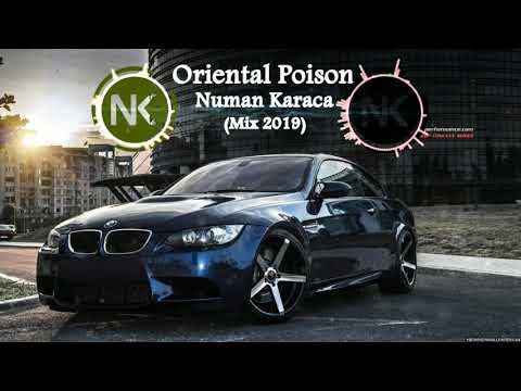 Oriental Poison - Numan Karaca (Mix 2019)