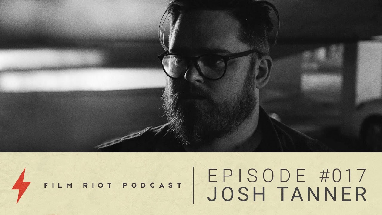 Making Short Films & Getting them Seen with Josh Tanner - YouTube