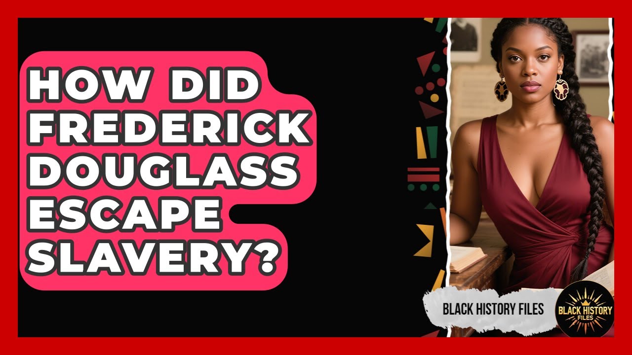How Did Frederick Douglass Escape Slavery? - Black History Files - YouTube