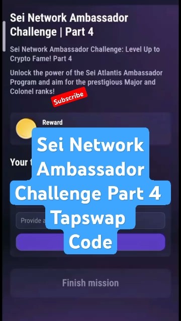 Sei Network Ambassador Challenge | Part 4 Answer | Tapswap Code - YouTube