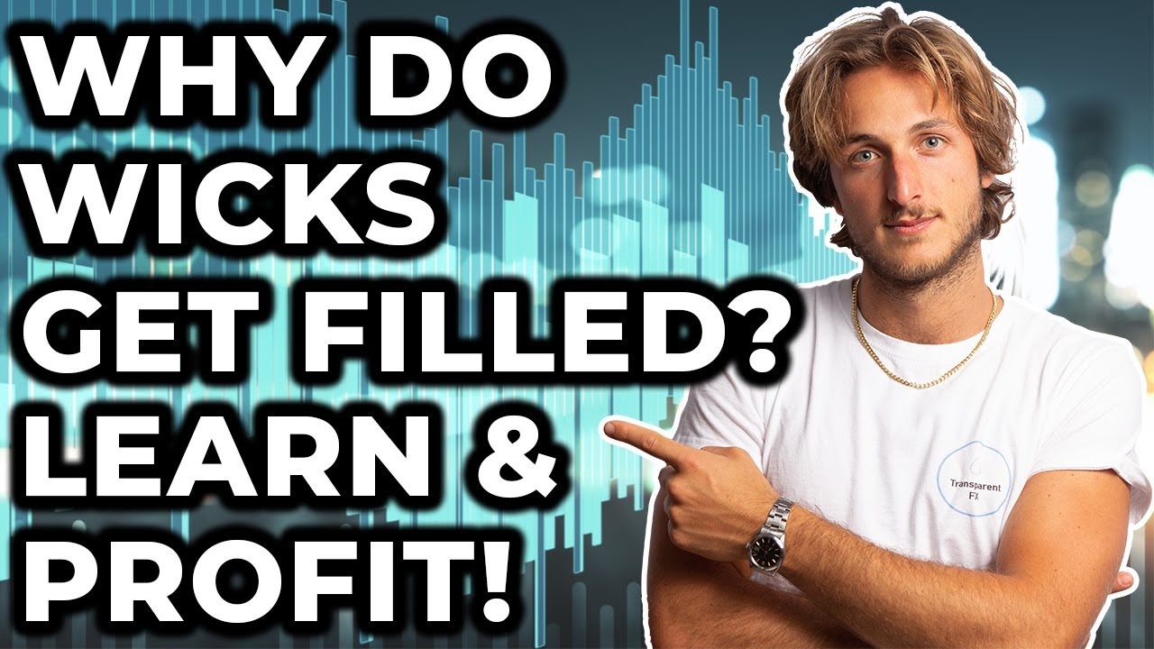 WHY Do FOREX Candlestick Wicks Get FILLED? Learn & Profit! - YouTube