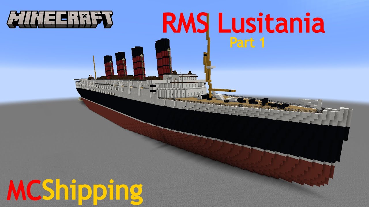 MINECRAFT RMS Lusitania Tutorial Part 1! - YouTube