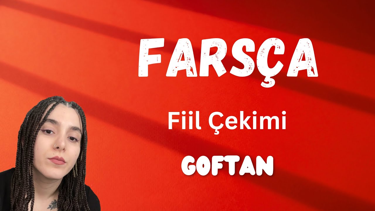 #110 #farsça Goftan Fiil çekimi. Fiil sorununa son vermek zamanı ...