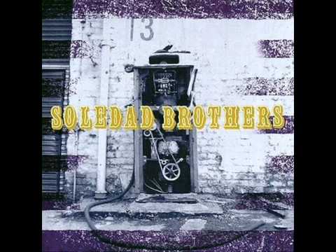 The Elucidator - Soledad Brothers - YouTube