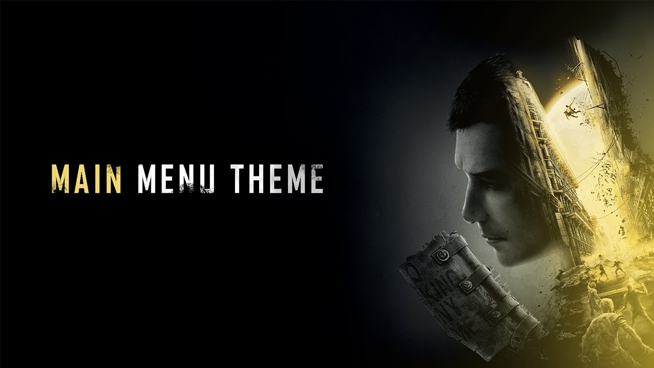 Dying Light 2 - Main Menu Theme (Оригинальный саундтрек) - YouTube