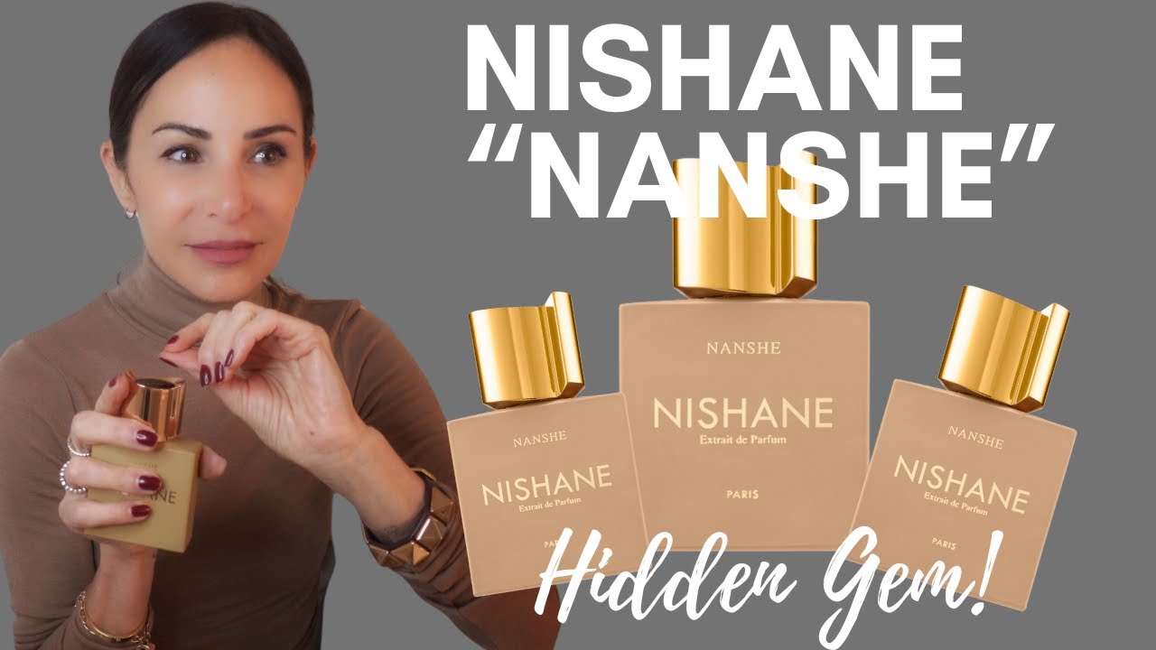 "Nanshe" by Nishane - A Review ! - YouTube
