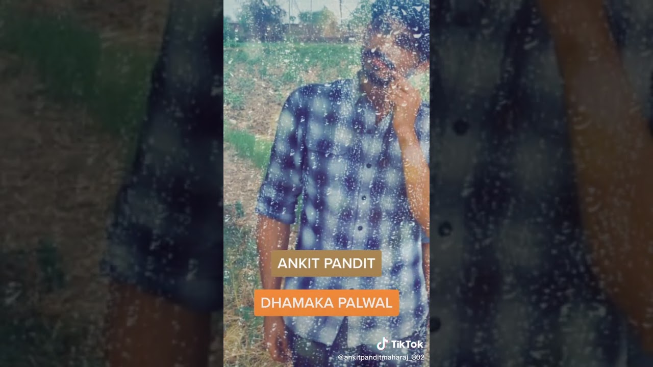 Bhai Ankit pandit Dhamaka wala Gangster - YouTube