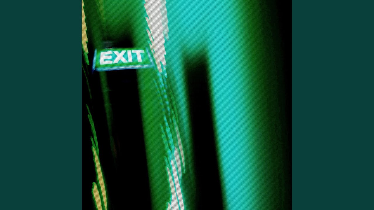 Exit - YouTube