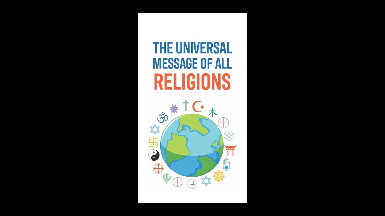 The Universal Message of All Religions | Sri Chanchalapathi Dasa - YouTube