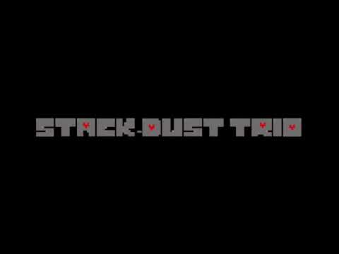 Stack-Dust Trio Omnilovania Preview 1 - YouTube