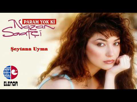 Nazan Saatçi - Şeytana Uyma