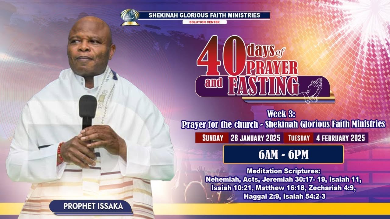 40 Days of Prayers and Fasting with Prophet Issaka Day 24 29 January ...