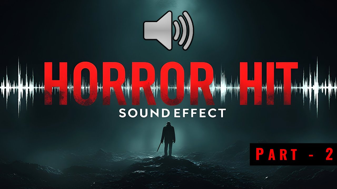 Horror Impact Hits Sound Effects Part 2 - YouTube