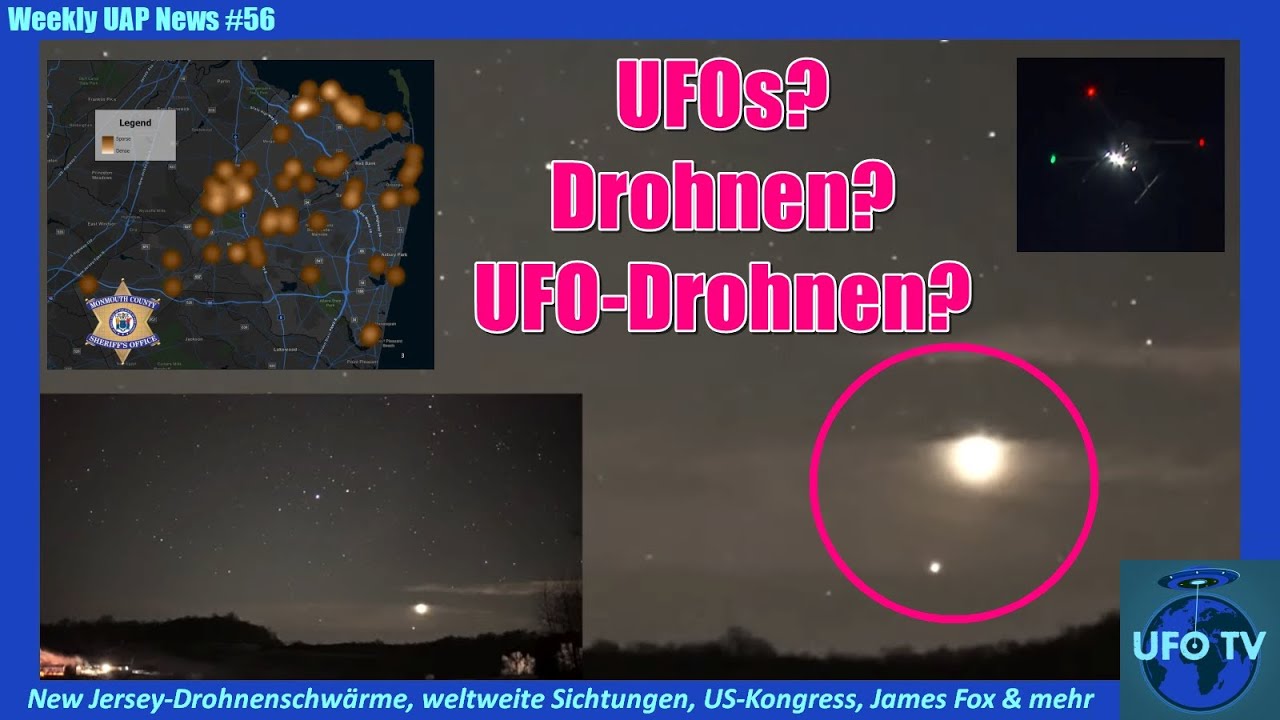 UFO NEWS #56: New Jersey-Drohnen(?), weltweite #UAP-Sichtungen ...