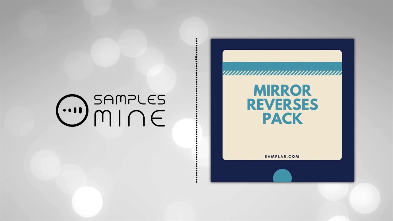 Samplar - Mirror Reverses Pack [FREE SAMPLE PACK] - YouTube
