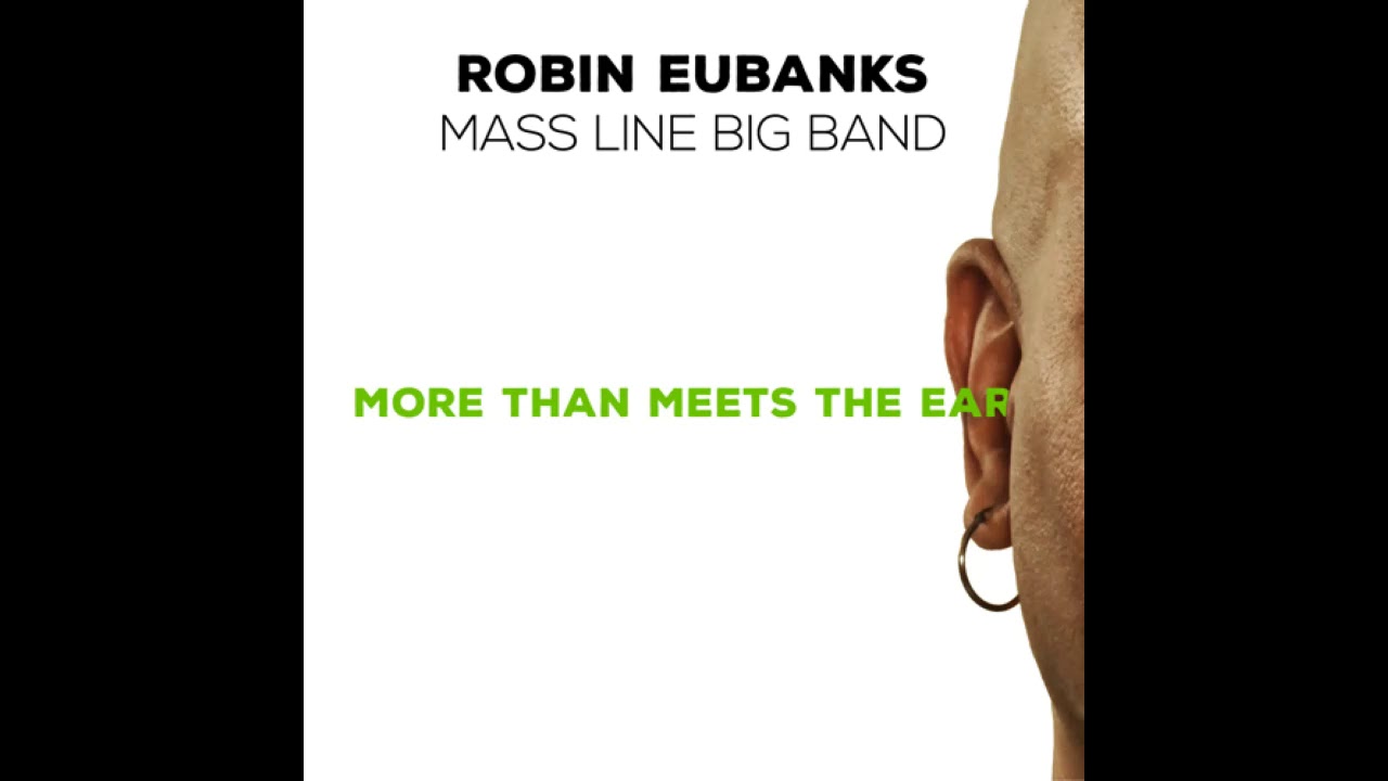 Robin Eubanks - More Than Meets The Ear - YouTube