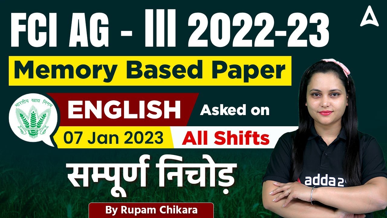 FCI AG 3 2022-23 | FCI AG 3 English Memory based Paper by Rupam Chikara ...