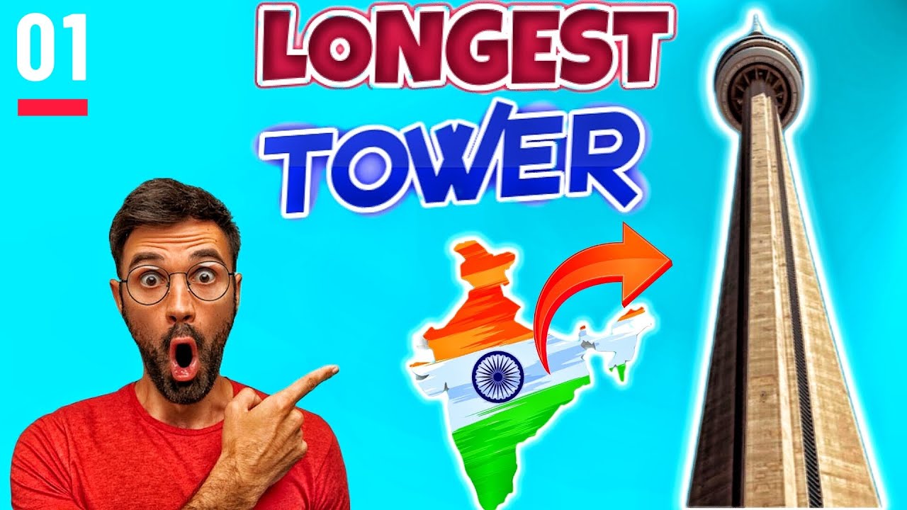 WORLD ALL LONGEST TOWER - YouTube