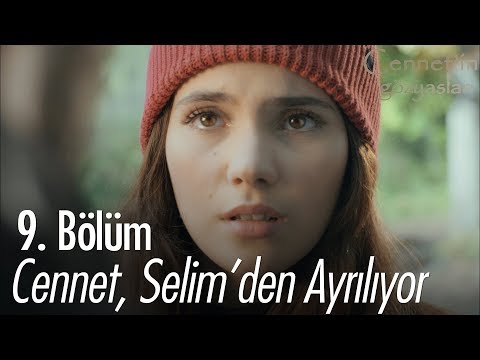 Cennet, Selim'den ayrılıyor - Cennet'in Gözyaşları 9. Bölüm
