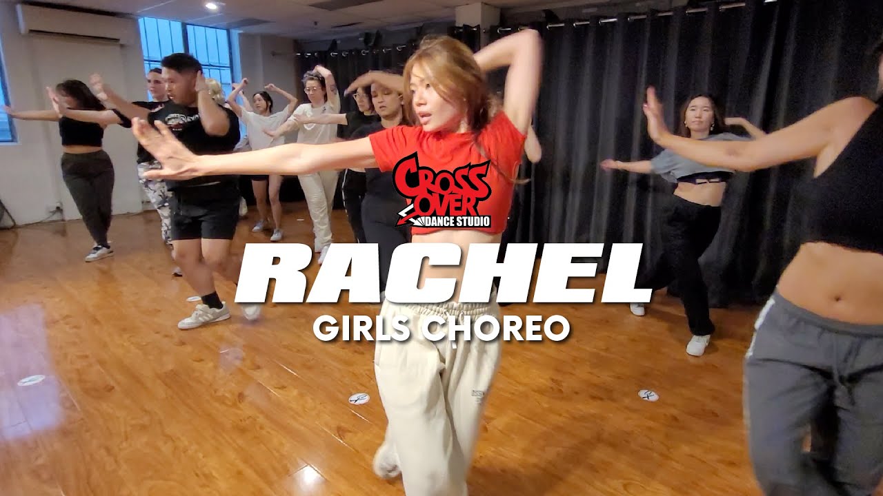 Girls Choreo w Rachel @ Crossover Dance - YouTube