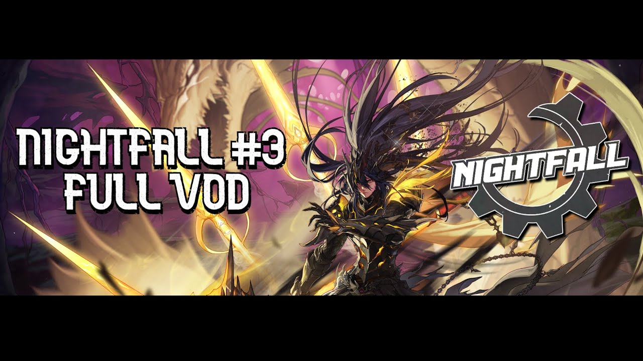 DFO: NightFall #3 FULL VOD - YouTube